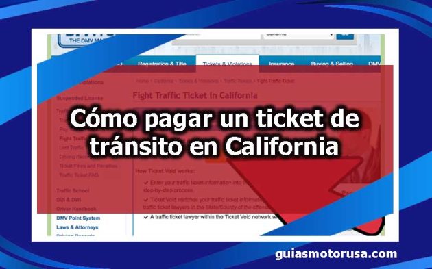 ᐈ Cómo pagar un ticket de tránsito en California - GuíasMotorUSA